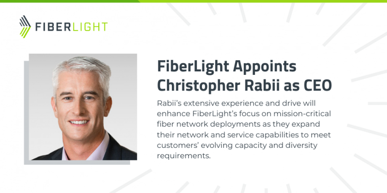 Proven Leadership Set to Take FiberLight to the Next Level: Christopher ...