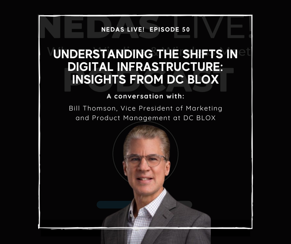 Understanding the Shifts in Digital Infrastructure: Insights from DC BLOX | NEDAS